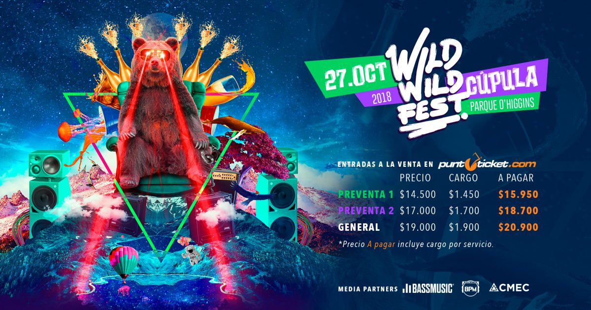 Wild Wild Fest: Nuevo evento en Chile! - Bassmusic®
